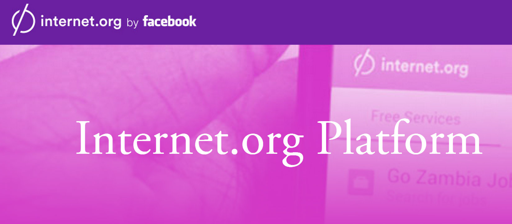 Facebook將Internet.org擴大為平台計畫，開放開發者加入 | iThome